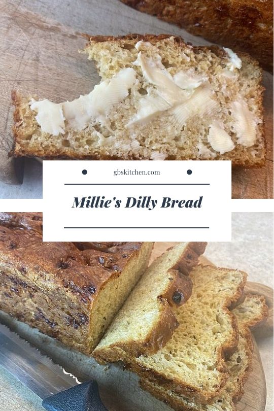 Millie’s Dilly Bread